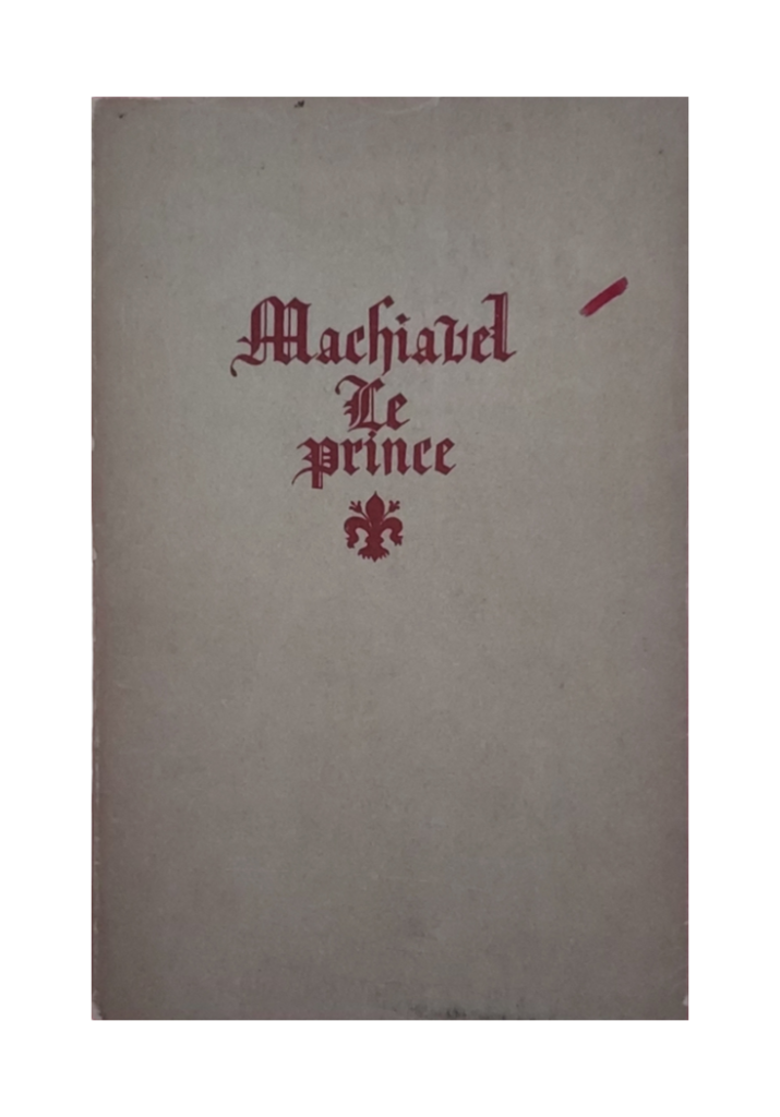 Le prince (Nicolas Machiavel) – Balzacbangkok Le prince (Nicolas Machiavel) – Balzacbangkok